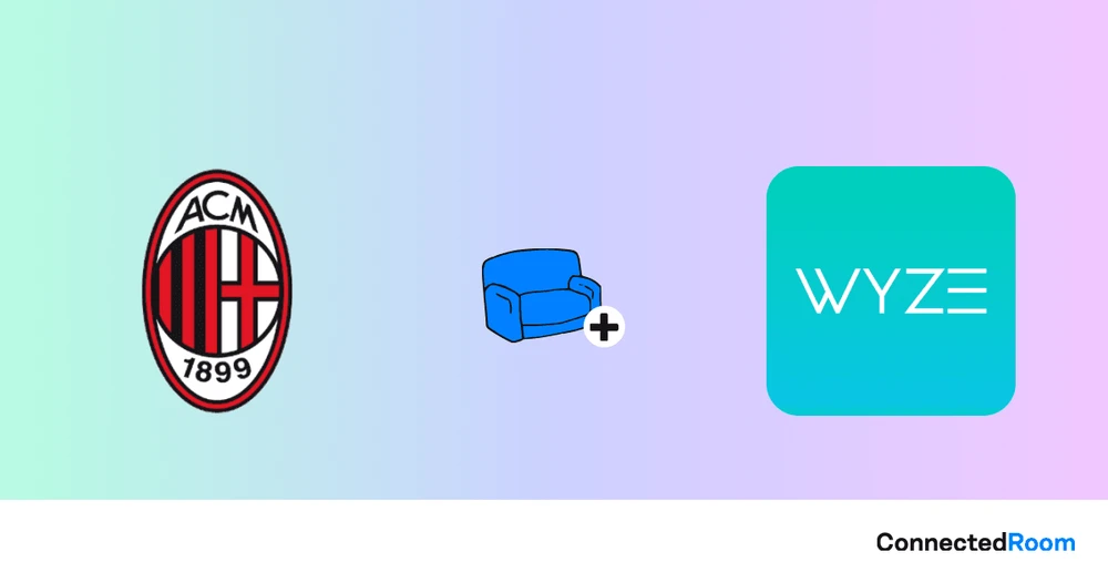 Sync WYZE with AC Milan - ConnectedRoom
